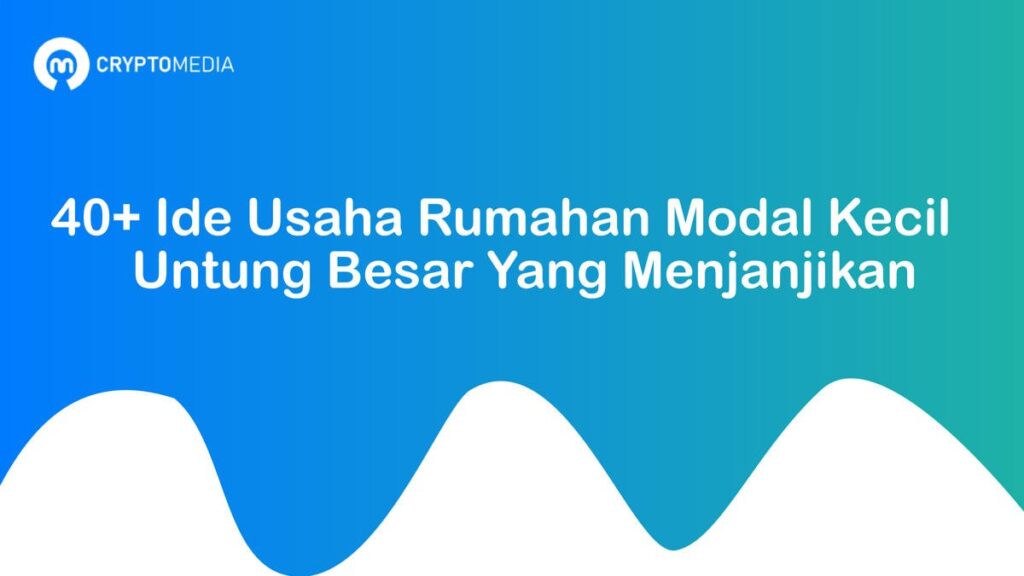 30+ Usaha Modal 100 Juta 2023 (Beserta Rinciannya)